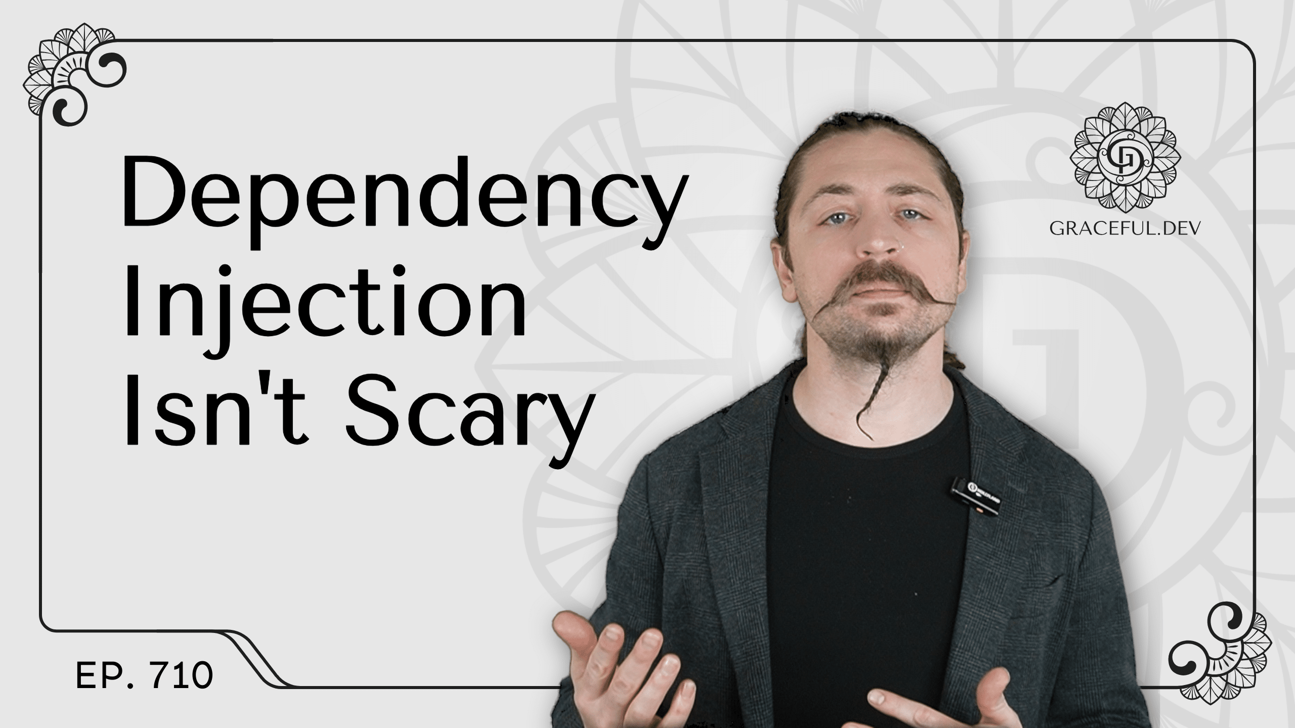 Dependency Injection Isn’t Scary - Graceful.Dev